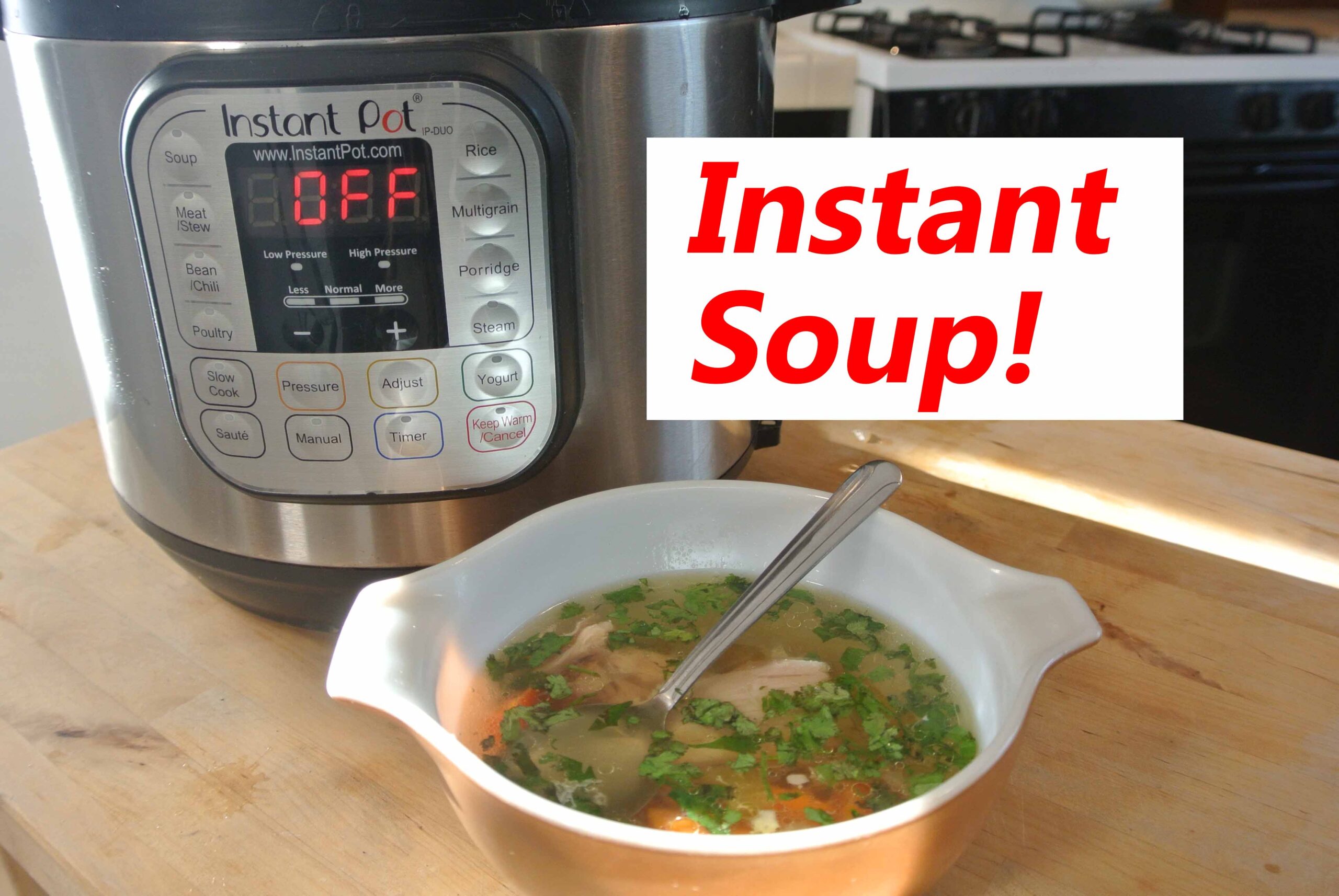 Instant Pot Chicken Soup — It’s Just So Easy – I Want To Cook